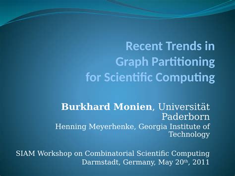 Pdf Slides For Recent Trends In Graph Partitioning For Scientific