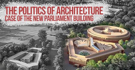 The Politics Of Architecture Case Of The New Parliament Building Rtf Rethinking The Future