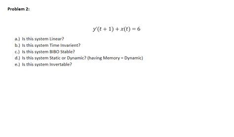 Solved Y′ T 1 X T 6 A Is This System Linear B Is This
