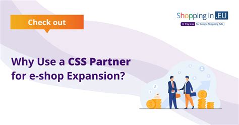 Why Use A CSS Partner For E Shop Expansion CSS