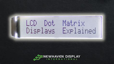 Lcd Dot Matrix Explained Newhaven Display