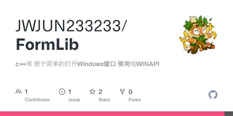 Github Jwjun233233formlib C库 便于简单的打开windows窗口 使用纯winapi