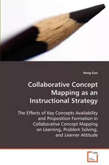 Collaborative Concept Mapping As An Instructional Strategy The Effects Of Key C Eur 8061