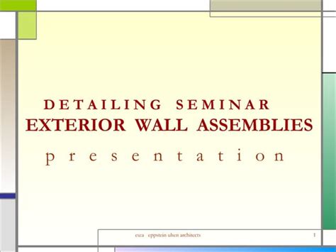 Detailing Exterior Wall Assemblies Pps