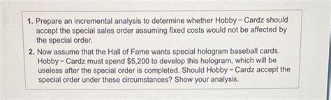 Solved Requirement Prepare An Incremental Analysis To Chegg