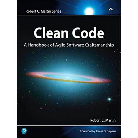 Clean Code A Handbook Of Agile Software Craftsmanship By Robert C