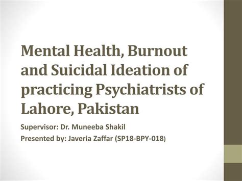 Mental Health Burnout And Suicidal Ideation Of Practicing