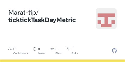 Github Marat Tip Tickticktaskdaymetric