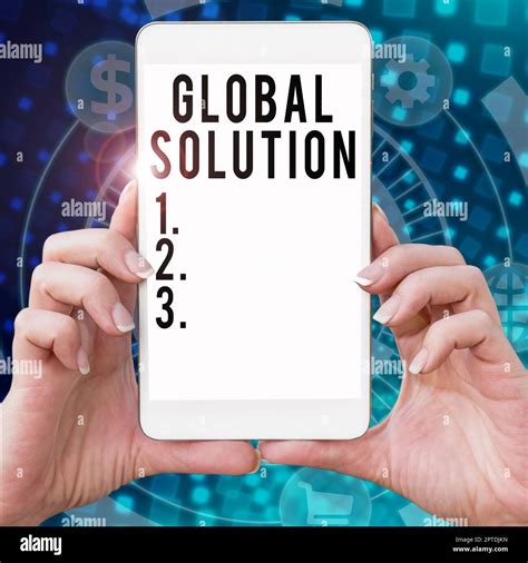 Hand Writing Sign Global Solution Internet Concept Prototypes That May Resolve Different