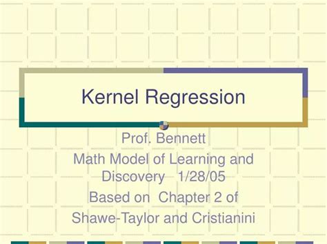 Ppt Kernel Regression Powerpoint Presentation Free Download Id929447
