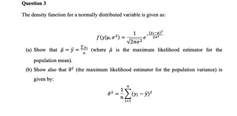Solved The Density Function For A Normally Distributed