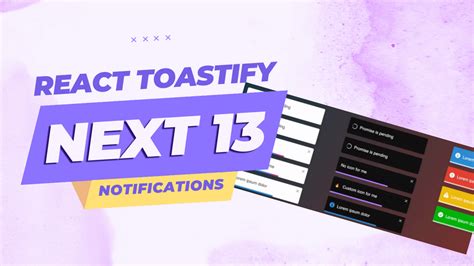 React Toastify Adding Toast Notifications To A Next 13 Project