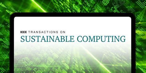 Csdl Pub Home Transactions On Sustainable Computing Ieee Computer