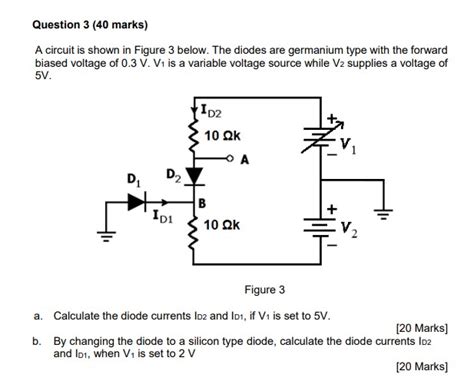 Solved Question 3 40 ﻿marksa Circuit Is Shown In Figure 3