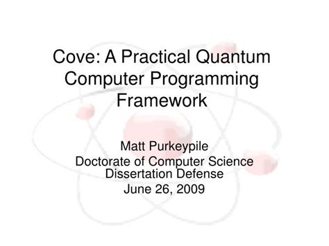 Ppt Cove A Practical Quantum Computer Programming Framework