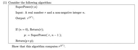 Solved 1 ﻿consider The Following Algorithmsuperpower