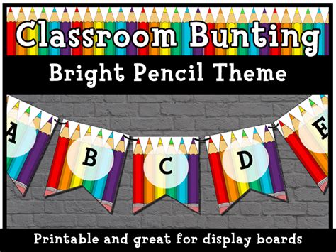 Classroom Bunting Bright Pencil Theme Teaching Resources