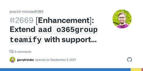 [enhancement] extend `aad o365group teamify` with support for using