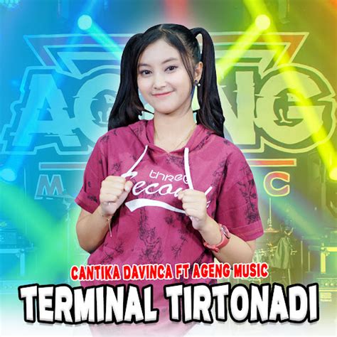 Terminal Tertonadi Feat Ageng Music Youtube Music