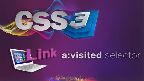 Css For Beginners 64 Visited Link Selector Add Styles To Visited Link Youtube