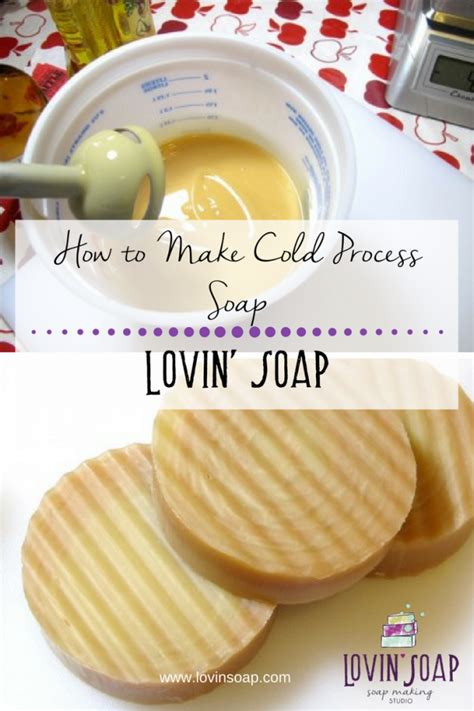 How To Make Cold Process Soap Lovin Soap Studio
