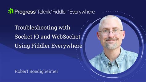 Troubleshooting With Socketio And Websocket Using Fiddler Everywhere Youtube