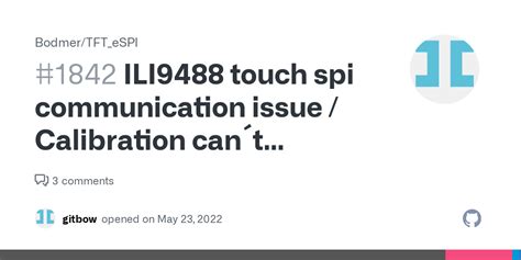 Ili9488 Touch Spi Communication Issue Calibration Can´t Complete · Issue 1842 · Bodmertft