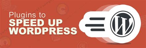 How To Speed Up WordPress With Plugins In 2018