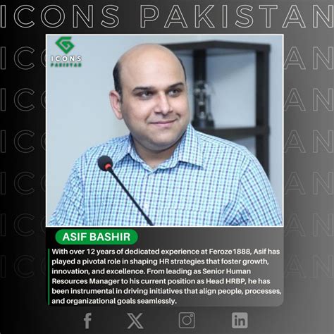 icons pakistan on linkedin meet asif bashir head hrbp at feroze1888 mills ltd with over 12