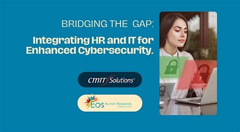 Bridging The Gap Integrating Hr And It For Enhanced Cybersecurity November 16 2023 Online