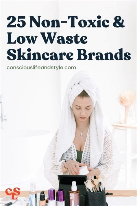 25 Non Toxic Organic And Zero Waste Skincare Brands Youll Love