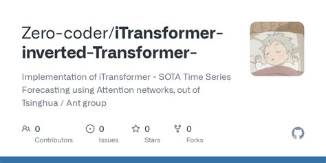 Github Zero Coder Itransformer Inverted Transformer Implementation