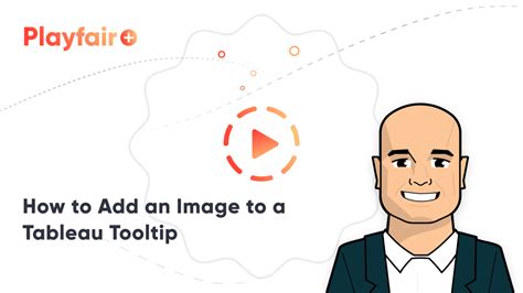 How To Add An Image To A Tableau Tooltip