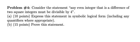 Solved Problem 4 Consider The Statement Any Even Integer