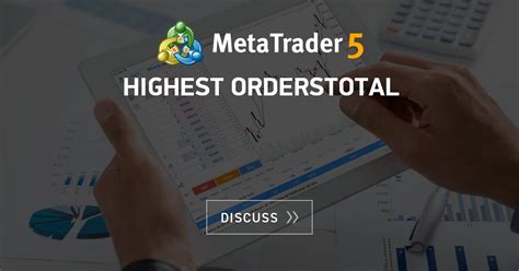 Highest Orderstotal Stocks News Mql4 And Metatrader 4 Mql4