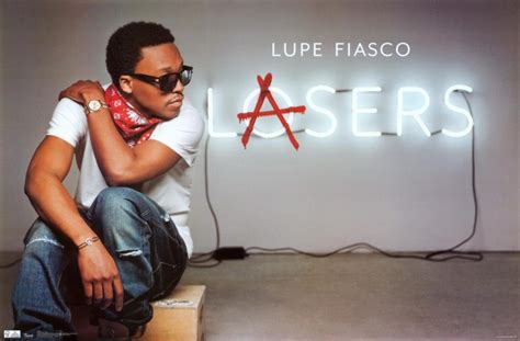 Lasers Lupe Fiasco