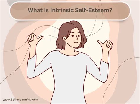 Intrinsic Self Esteem What It Means And Why It Matters Intrinsic Self Esteem What It Means And Why It Matters