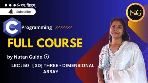 Lec 50 Three Dimensional Array In C 3d Array In C Youtube
