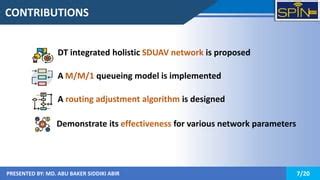 Digital Twin Based Software Defined UAV Networks Using Queuing Model PPT