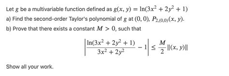 Solved Let G Be A Multivariable Function Defined As