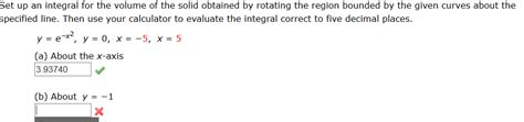 Solved Set Up An Integral For The Volume Of The Solid