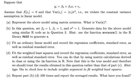 Solved Suppose That Yi Bo B1 X1 â‚¬i Assume That E â‚¬i 0 And That Var E Ïƒ 2 I E