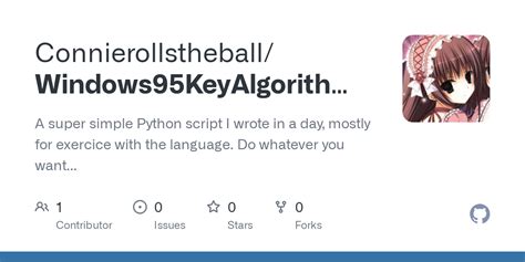 Github Connierollstheballwindows95keyalgorithmpython A Super Simple