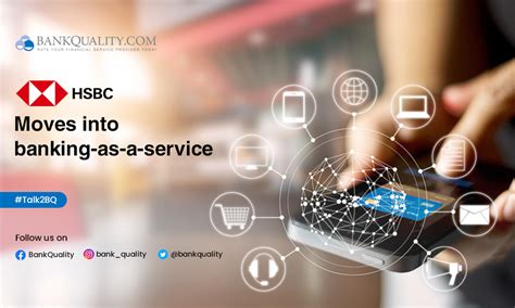 HSBC Steps Into Banking As A Service