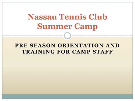Ppt Nassau Tennis Club Summer Camp Powerpoint Presentation Free