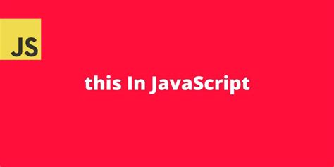 Deeper Into This In Javascript Rdevto