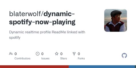 Github Blaterwolfdynamic Spotify Now Playing Dynamic Realtime Profile Readme Linked With Spotify