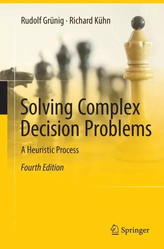 Solving Complex Decision Problems A Heuristic Process By Kühn Richard 24818 Picclick Au