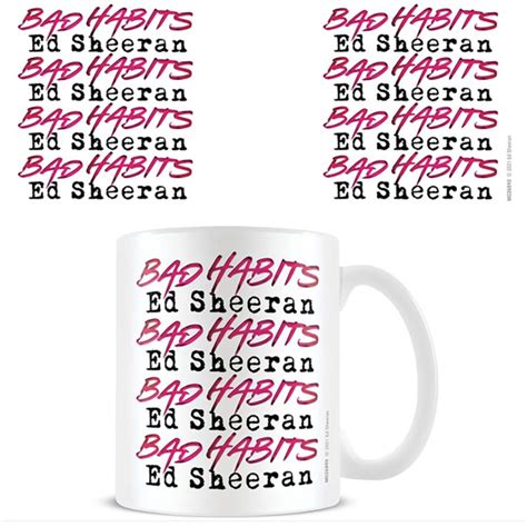 Ed Sheeran Bad Habits Mok 54 Rockart Shop