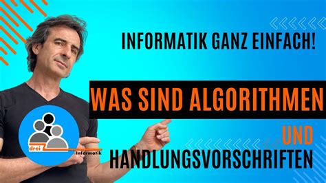 Informatik Ganz Einfach Was Sind Algorithmen Youtube